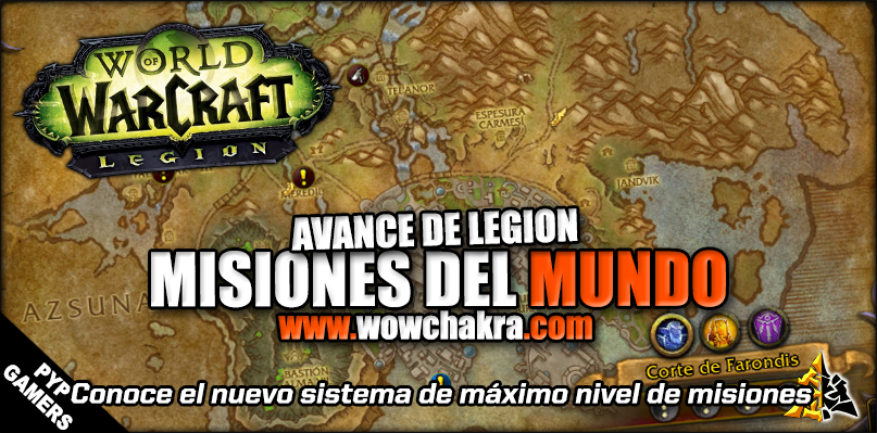 Avance de Legion: Las Misiones del Mundo - WowChakra