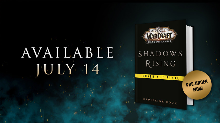 Precompra oficial de la novela Shadows Rising ya disponible - WowChakra