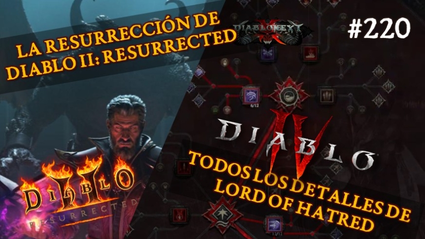 SUPERDIRECTO: La resurrección de Diablo II: Resurrected y todo sobre ...